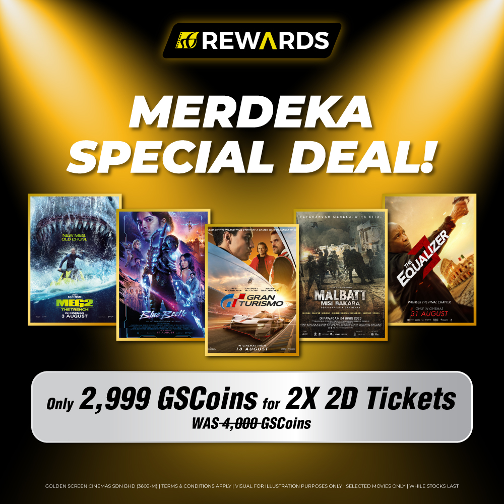 Golden Screen Cinemas - Malaysia’s Leading Cinema Online