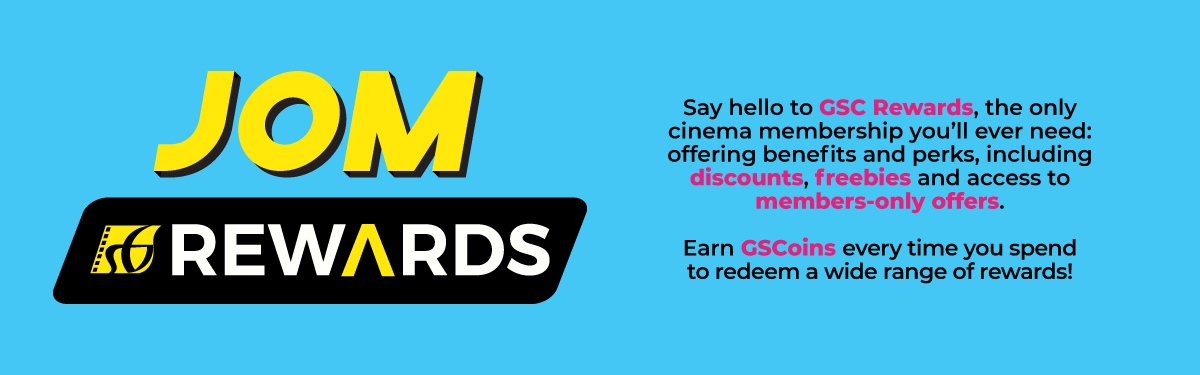 Rewards - GSC Loyalty Program - Golden Screen Cinemas